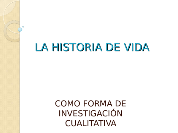(PPT) HISTORIA DE VIDA