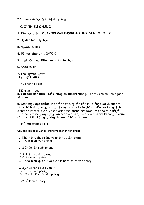 (DOC) Đ c ng môn h c Qu n tr văn phòng I. GI I THI U CHUNG 1. Tên h c ph n : 1 E A 2 1 E C A QU ...