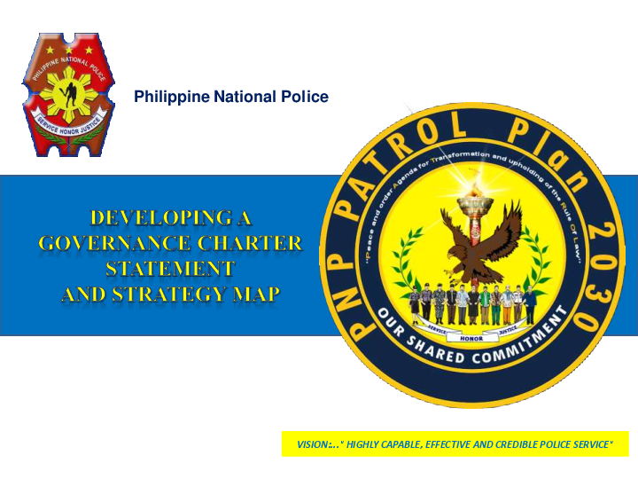 (PDF) Philippine National Police VISION:..." HIGHLY CAPABLE, EFFECTIVE ...