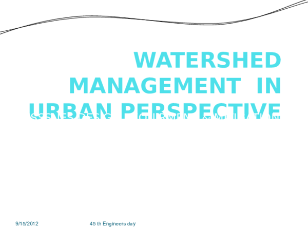 (PPT) WATERSHED MANAGEMENT IN URBAN PERSPECTIVE