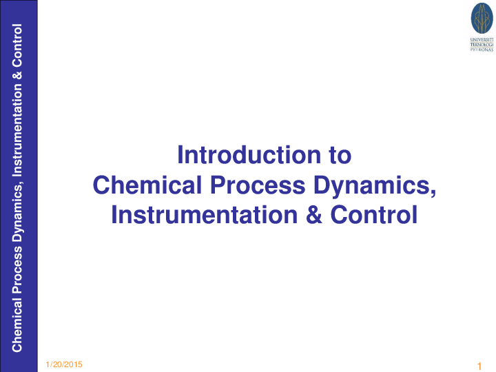 (PDF) Introduction to Chemical Process Dynamics, Instrumentation & Control