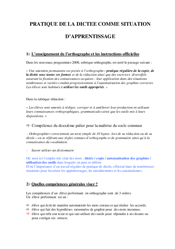 PRATIQUE DE LA DICTEE COMME SITUATION D'APPRENTISSAGE 1) L'enseignement ...