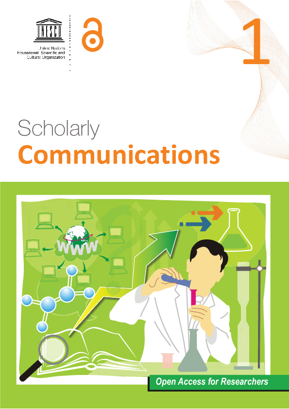Scholarly Communication [Open Access for Researchers, Module 1]