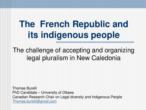 The French Republic and its indigenous people: the challenge of ...