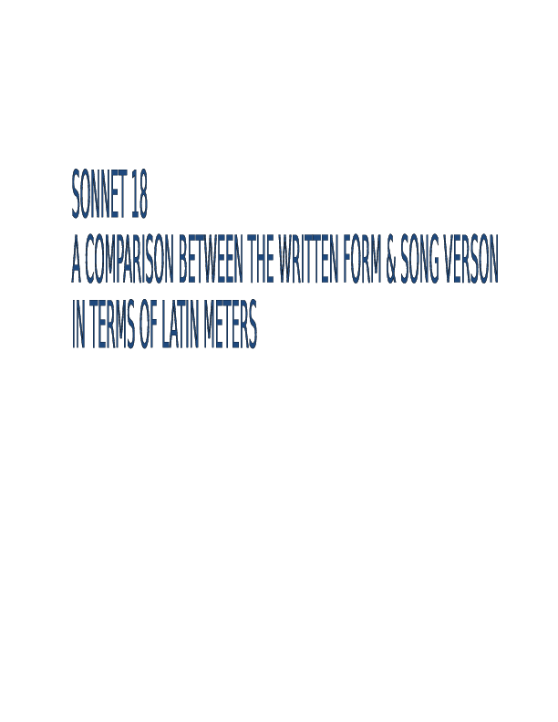 Sonnet 18 - A Comparison Between the Written Form and Song Versions in ...