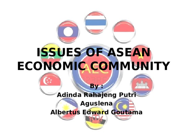 Presentation ASEAN Economic Community
