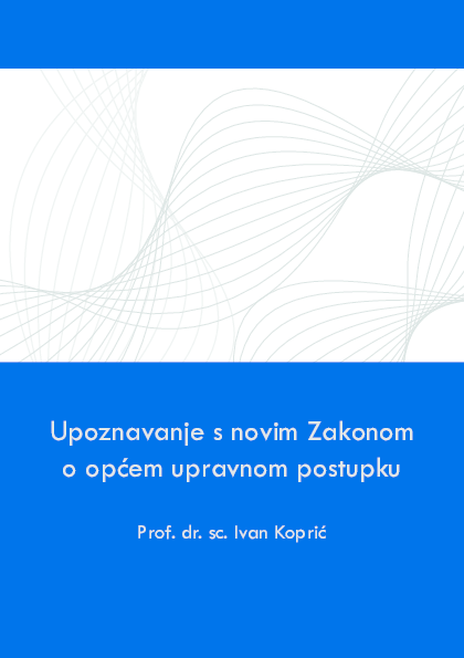 (PDF) Novi Zakon o općem upravnom postupku Hrvatske (2010.)