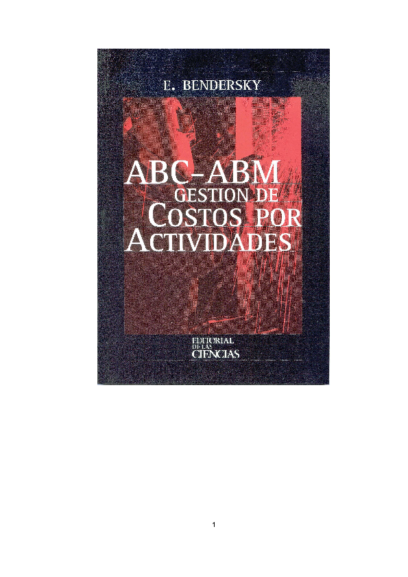 (PDF) ABC ABM Gestión de Costos por Actividades Capítulos 1 y 2