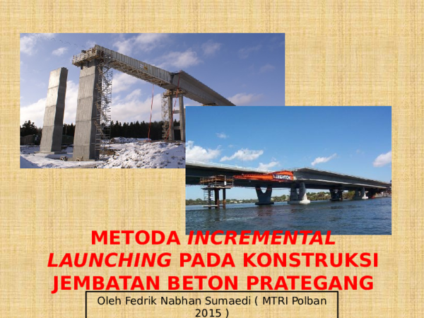 Ppt Incremental Launching Method