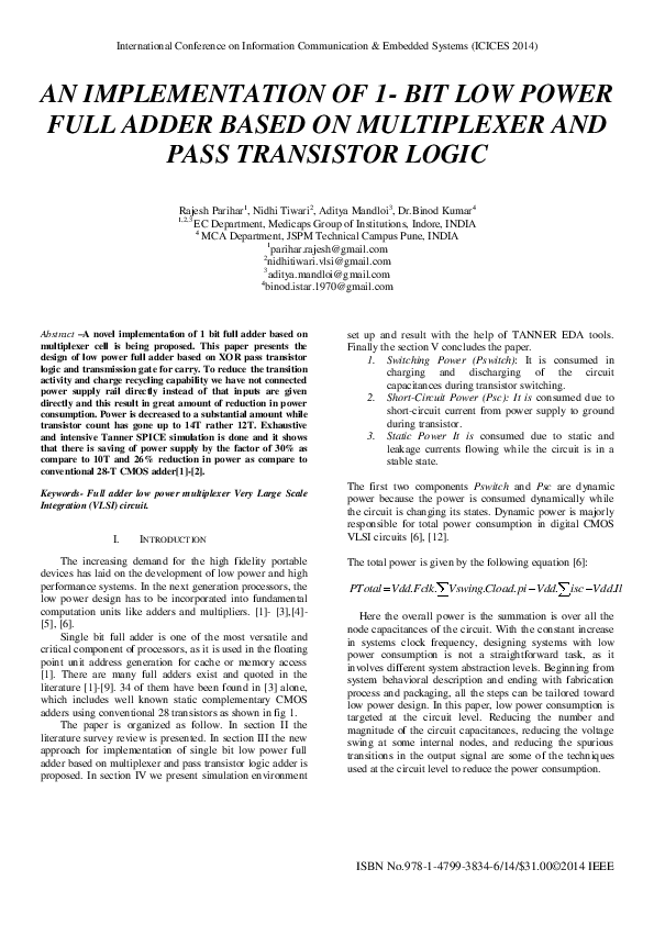 An Implementation Of 1 Bit Low Power Full Adder Based On Multiplexer And Pass Transistor Logic