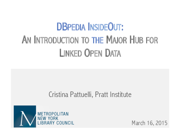 (PDF) DBpedia InsideOut: An Introduction to a Major Hub for Linked Open Data