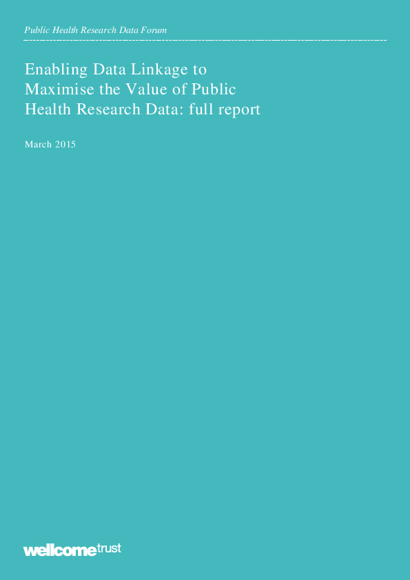 (PDF) Enabling data linkage to maximise the value of public health research data