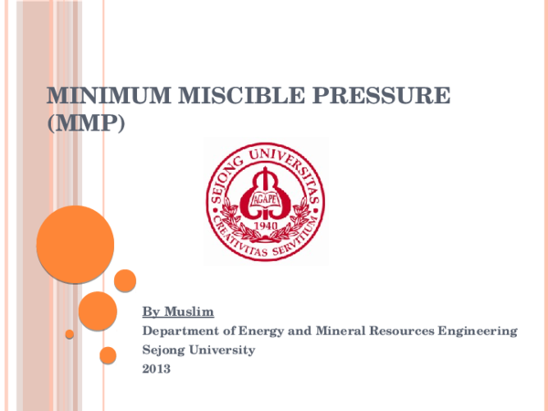 (PPT) Minimum Miscibility Pressure (MMP)