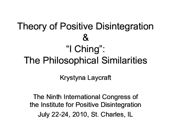 (PDF) Theory of Positive Disintegration and I Ching: The Philosophical ...