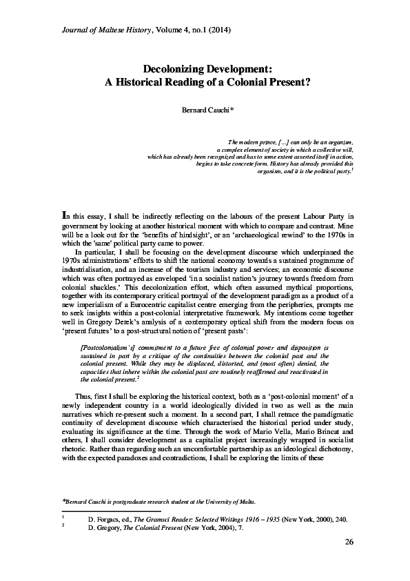 (PDF) Decolonizing Development: A Historical Reading of a Colonial Present?
