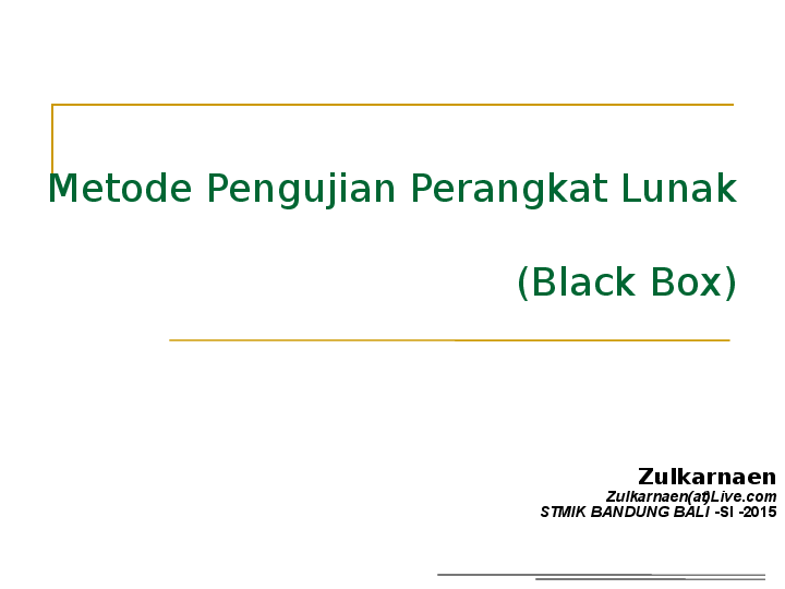 (PPT) Metode pengujian blackbox