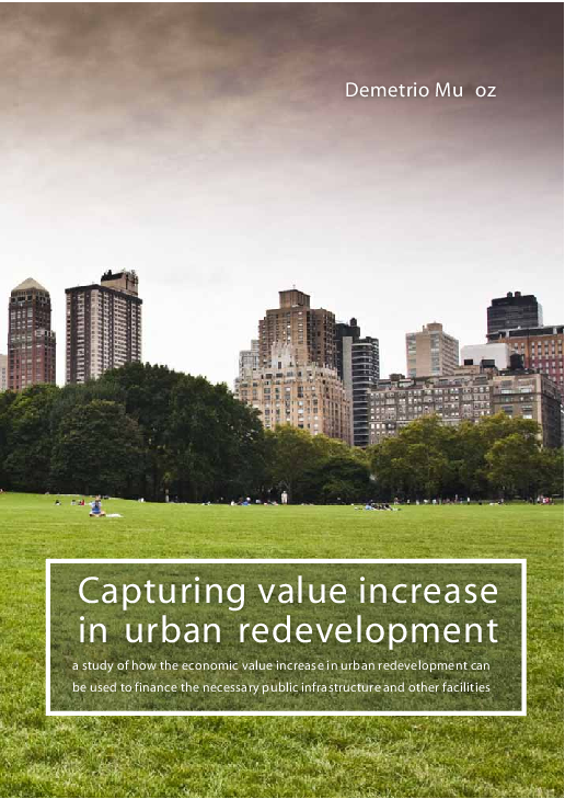 (PDF) Capturing value increase in urban redevelopment. A study of how ...