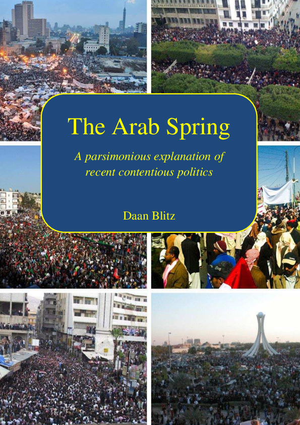 (PDF) The Arab Spring: A Parsimonious Explanation of Recent Contentious ...