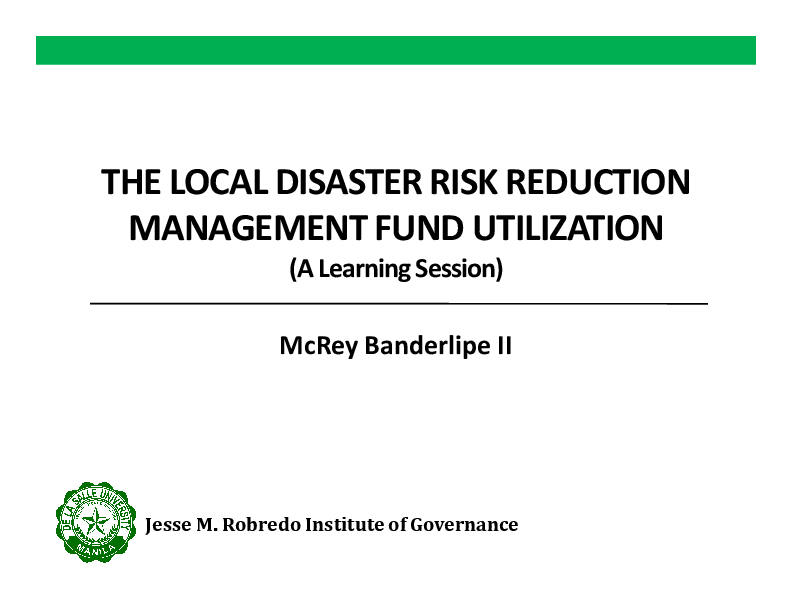 (PDF) The Local Disaster Risk Reduction and Management Fund Utilization ...