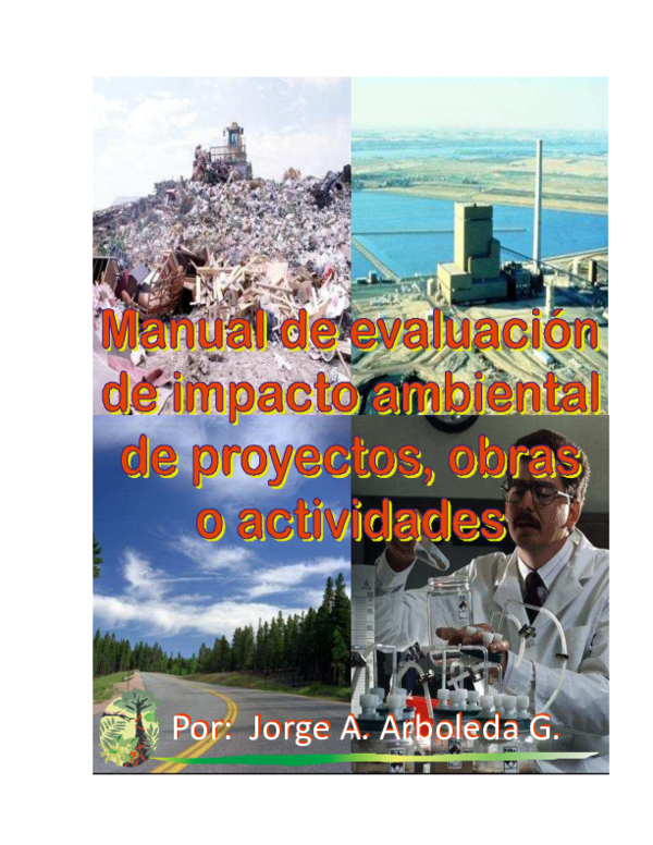 Manual de evaluación de impacto ambiental (EIA) DEDICATORIA
