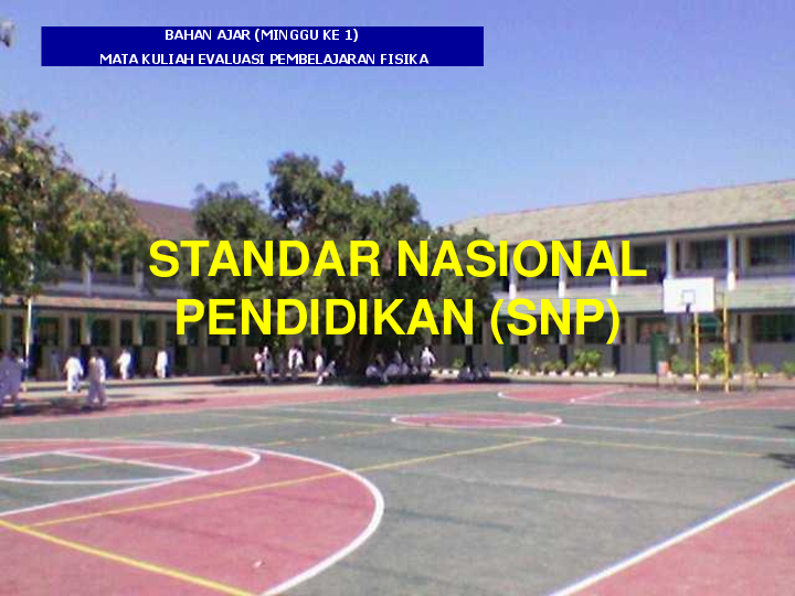 (PDF) STANDAR NASIONAL PENDIDIKAN (SNP