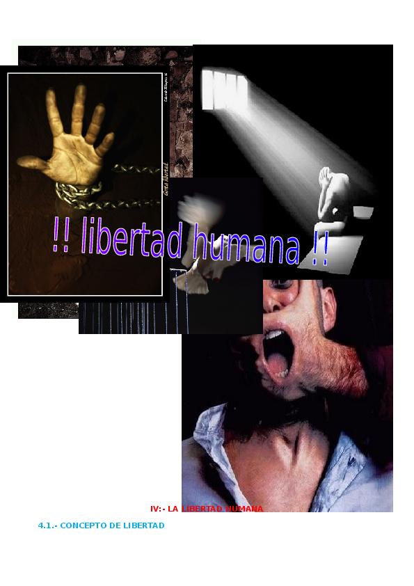 (DOC) IV:-LA LIBERTAD HUMANA 4.1.-CONCEPTO DE LIBERTAD