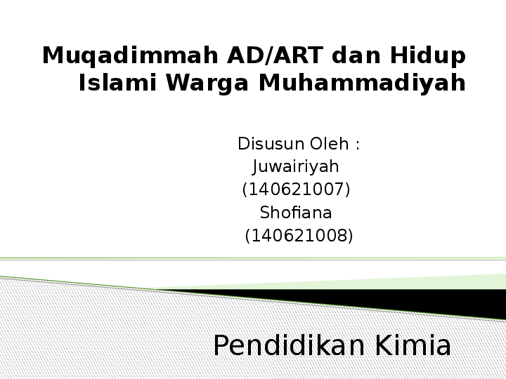 (PPT) AIK MUQADIMMAH AD/ART DAN HIDUP ISLAM WARGA MUHAMMADIYAH