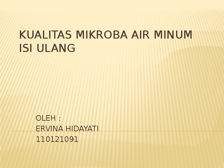(PPT) Uji Kualitas Mikroba