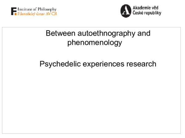 (PPT) Between Autoethnography and Phenomenology: psychedelic ...