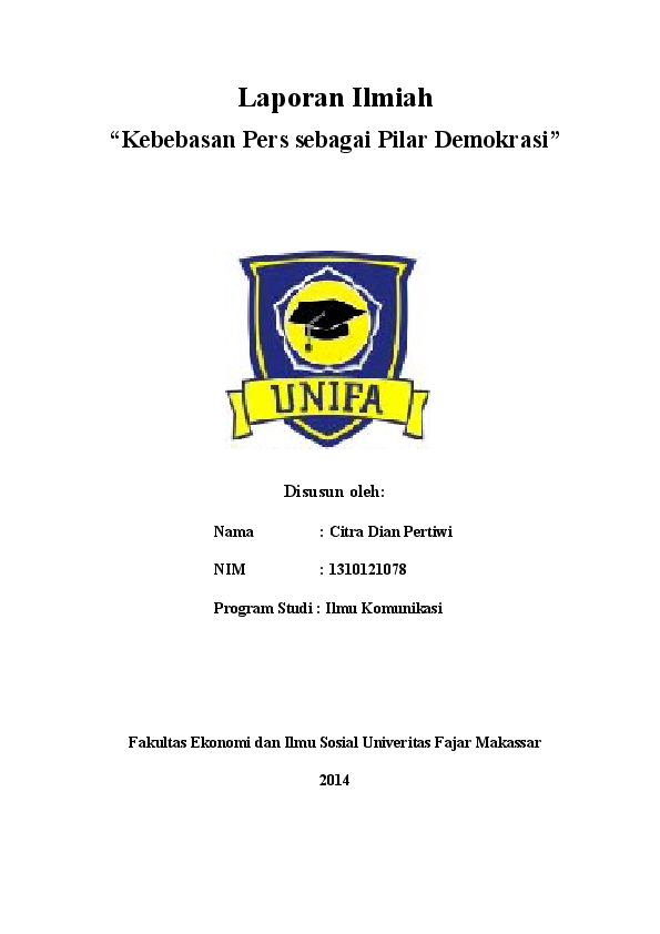 (DOC) Laporan Ilmiah Kebebasan Pers sebagai Pilar Demokrasi