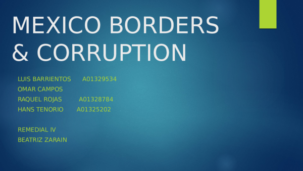 (PPT) MEXICO BORDERS CORRUPTION