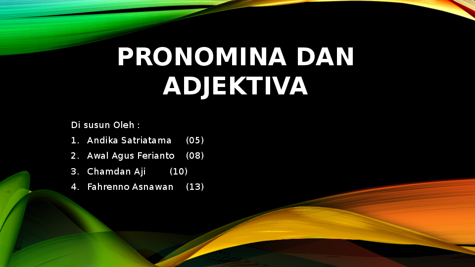 (PPT) Bahasa Indonesia Pronomina dan Adjektiva