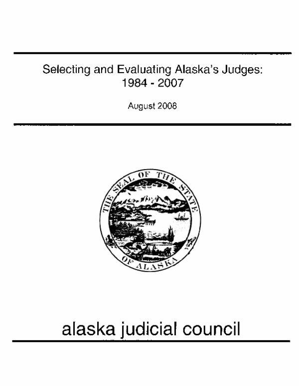 (PDF) Selecting and Evaluating Alaska's Judges: 1984 - 2007 | Teresa ...