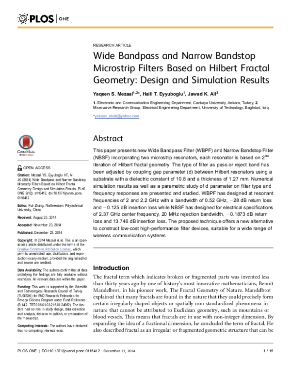 Wide Bandpass And Narrow Bandstop Microstrip Filters Based On Hilbert Fractal Geometry Design