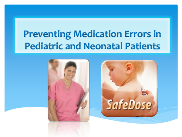 (PDF) Preventing Medication Errors in Pediatric and Neonatal Patients
