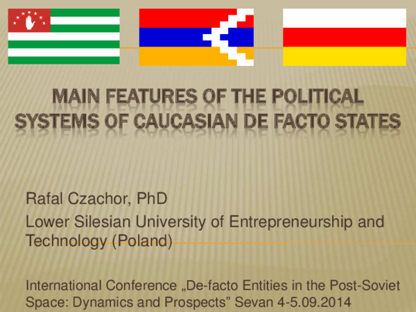 (PDF) De facto states Abkhazia, South Ossetia, Nagorno Karabakh: main ...