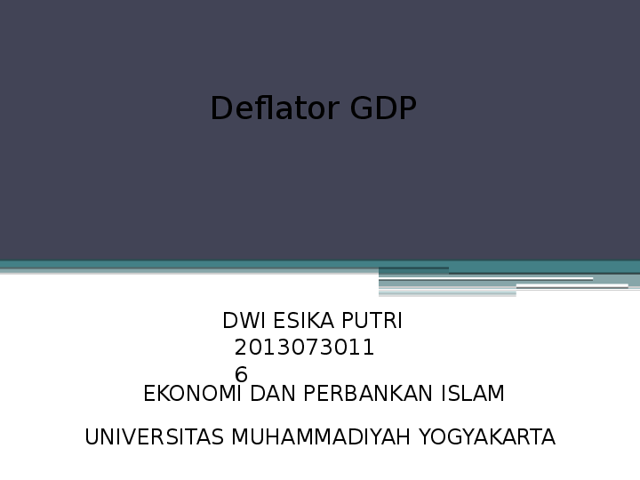 (PPT) Deflator GDP