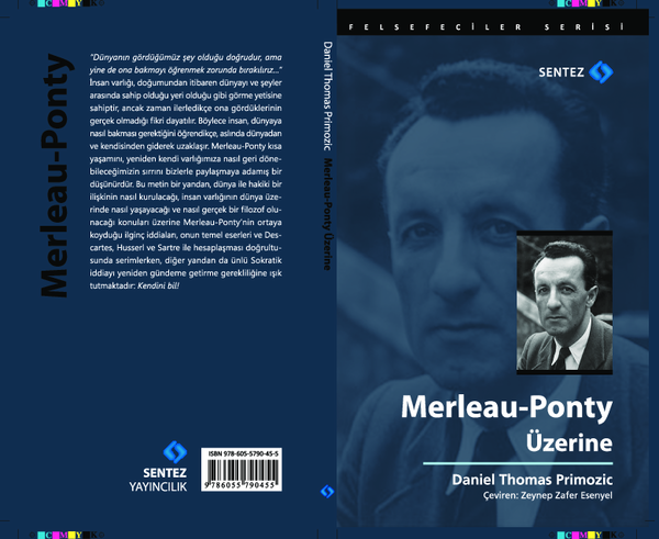 (PDF) Merleau-Ponty Üzerine (Daniel Thomas Primozic)