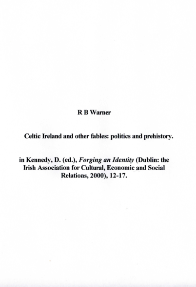(PDF) Celtic Ireland and other fables: politics and prehistory