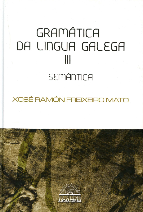 (PDF) Gramática da Lingua Galega III. Semántica