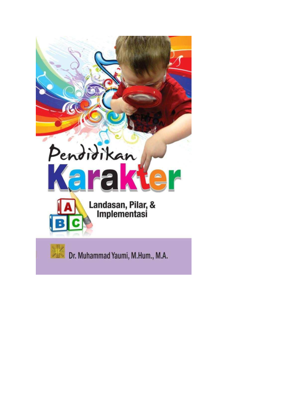 (PDF) Pendidikan Karakter: Landasan, Pilar, dan Implementasi