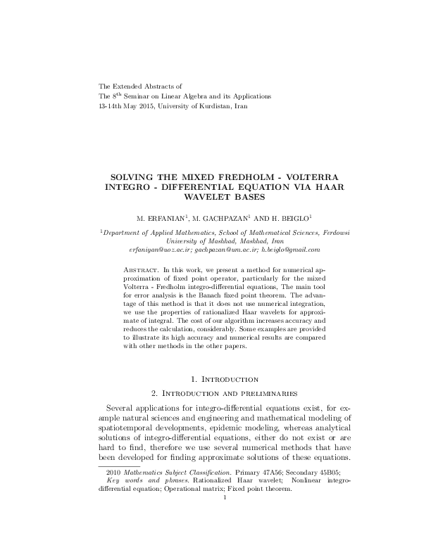 Solving The Mixed Fredholm Volterra Integro Differential Equation