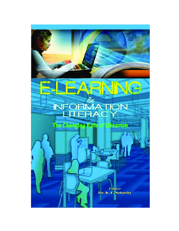 (PDF) E-learning & Information Literacy-The Changing Role of Librarian