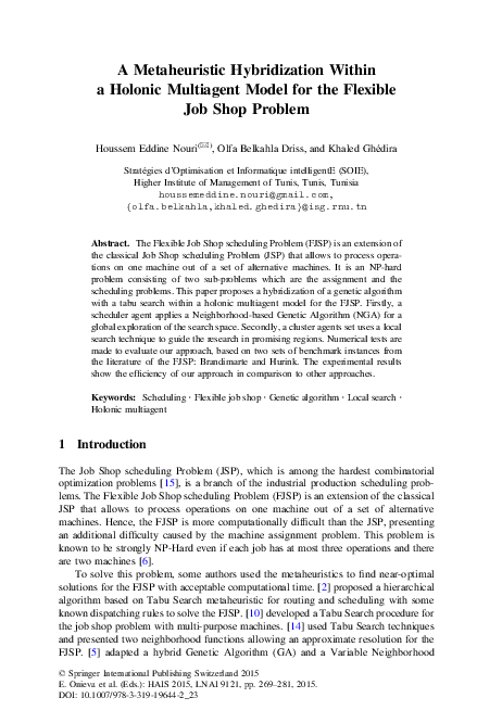 Pdf A Metaheuristic Hybridization Within A Holonic Multiagent Model For The Flexible Job Shop