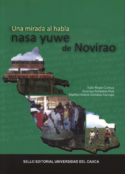 (PDF) Una mirada al habla nasa yuwe de Novirao. Noviraote nasa yuwe we ...