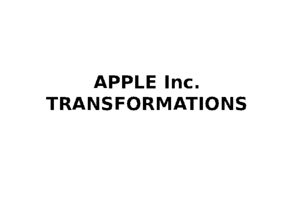 (PPT) APPLE TRANSFORMATION