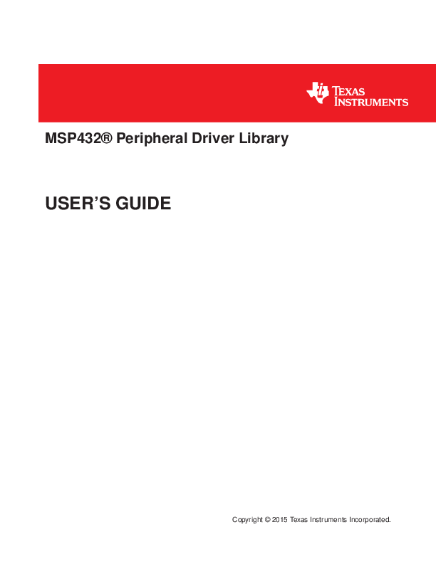 (PDF) USER'S GUIDE MSP432® Peripheral Driver Library | Luis Knl ...