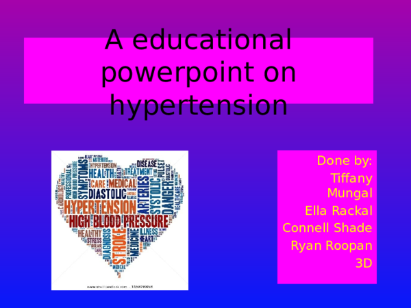 (PPT) A educational powerpoint on hypertension 1