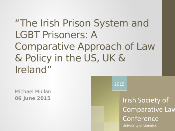 (PPT) “The Irish Prison System and LGBT Prisoners: A Comparative ...