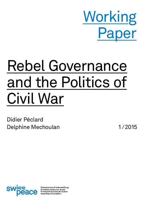 (PDF) Rebel Governance and the Politics of Civil War